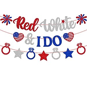 Red White and I Do Banner Independence Day Bridal Shower Decoration 4th of July Bacheleratte Wedding Decor Patriotic America's Birthday Engagement Party Supplies