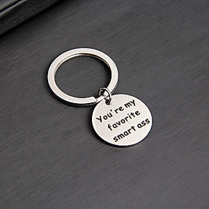 ENSIANTH Funny Couples Jewelry You’re My Favorite Smart Ass Keychain Funny Boyfriend Gift Husband Gift (Smart Ass Keychain)