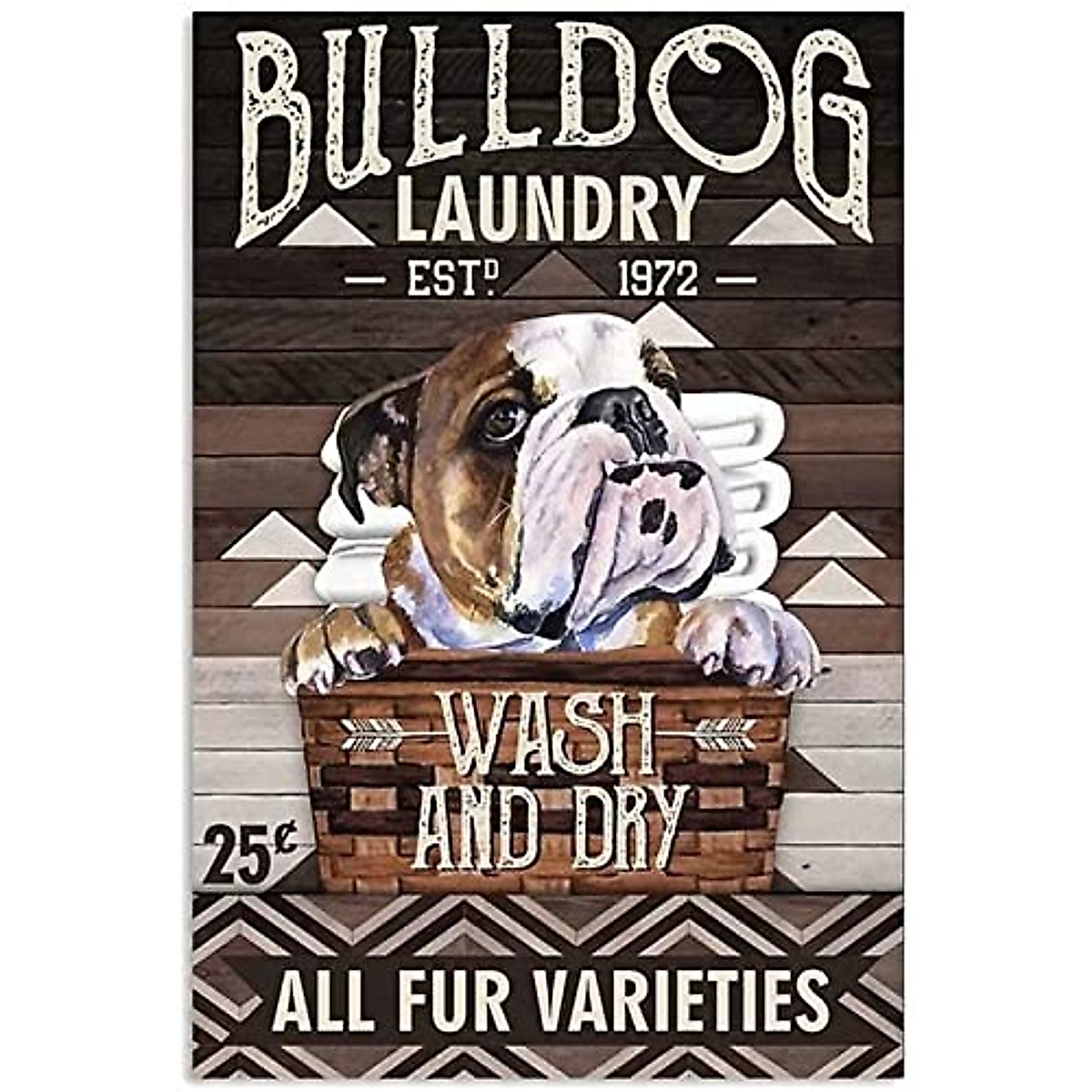 QWEQWEQ Bulldog Metal Tin Sign Bulldog Laundry Wash And Dry All Fur Varieties Funny Poster Cafe Laundry