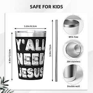 12oz Tumbler Christian Y'All Need Jesus Stainless Steel Cup With Straw And Lid Spill Proof Bulk Double Wall Vacuum Reusable Water Tumblers For Cold Hot Drink