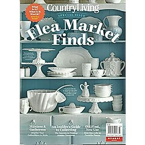 COUNTRY LIVING MAGAZINE, FLEA MARKET FINDS SPECIAL ISSUE, 2020