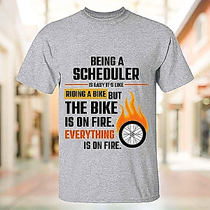 Inspirational Gift Gift - Being A Scheduler Is Like Riding A - Administrative Assistants And Secretaries White Gray T Shirt