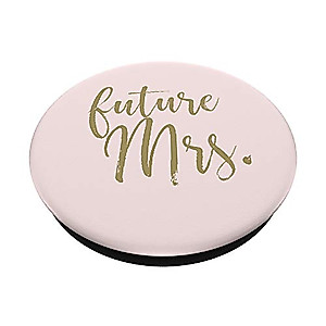 Future Mrs - Pink Blush Bridal Party PopSockets PopGrip: Swappable Grip for Phones & Tablets