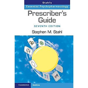 Prescriber's Guide: Stahl's Essential Psychopharmacology