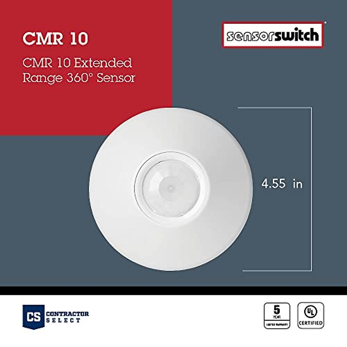 Sensor Switch CMR 10 Contractor Select Ceiling Mount Occupancy Sensor, 28 Foot Radius, White