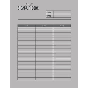 Email Sign Up Book: Event Register Log Book To Collect Visitors´ Names, Emails, and Phone Numbers