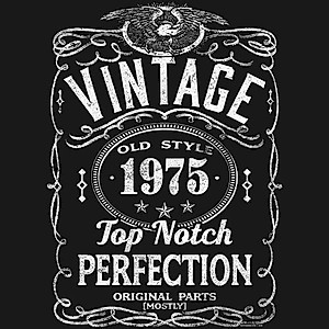 50th Birthday Gift Shirt for Men - Vintage 1975 Top Notch Perfection - Black-Md