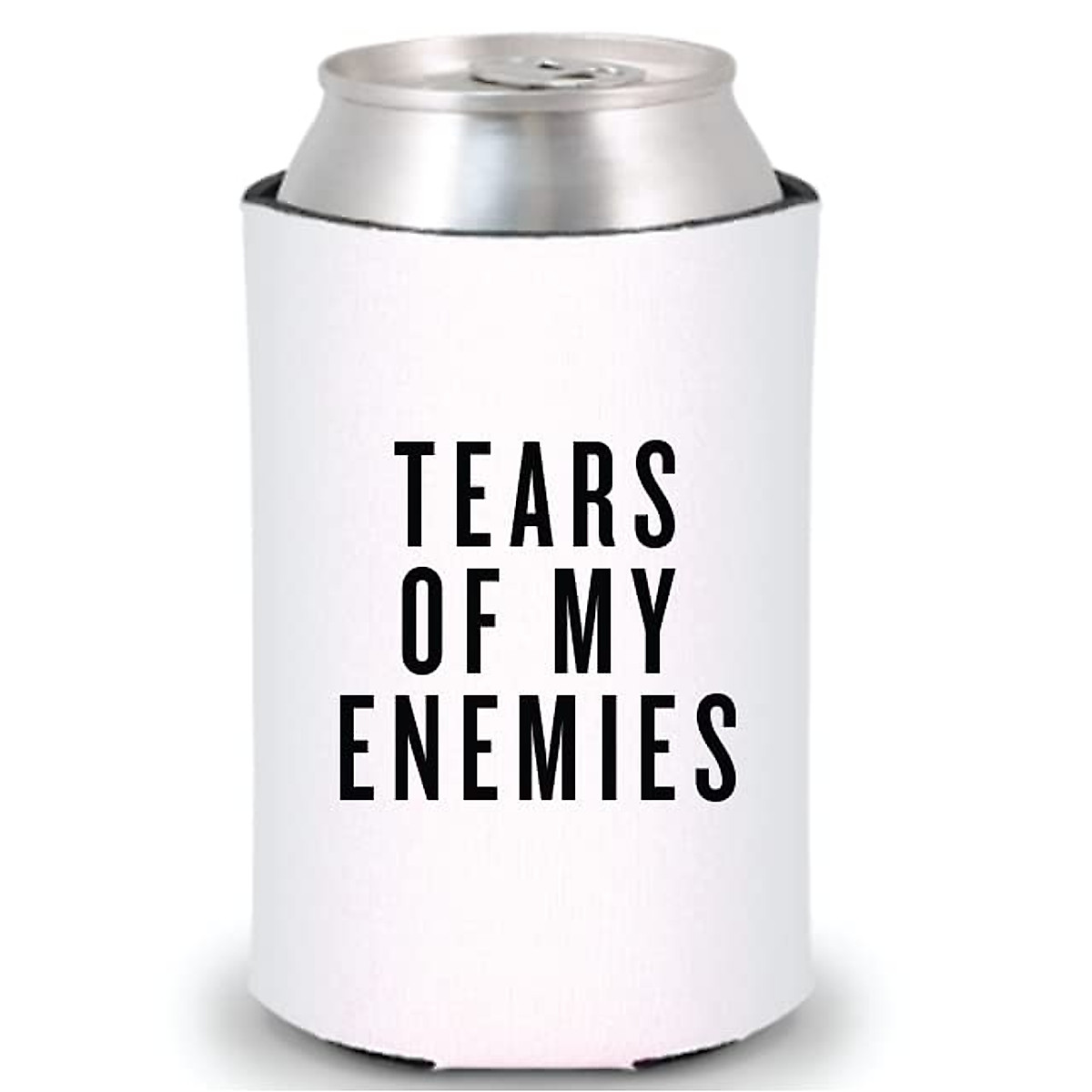 Tears Of My Enemies Funny Can Cooler