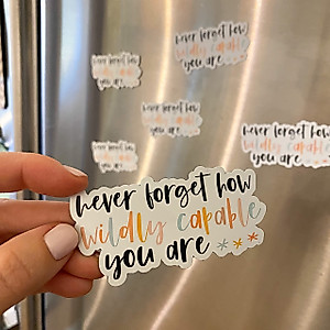 Swaygirls locker magnet | Cute fridge magnets | Never forget how wildly capable you are refrigerator magnet | Inspirational quotes | Be nice.