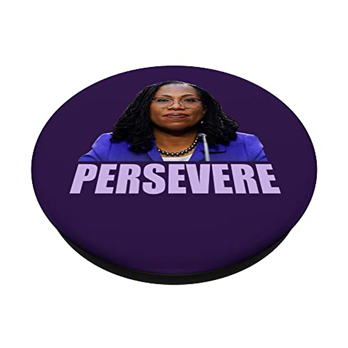 PERSEVERE Judge Ketanji Brown Jackson SCOTUS KBJ Meme PopSockets Swappable PopGrip