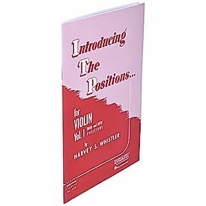 Introducing the Positions for Violin: Volume 1 - Third and Fifth Position