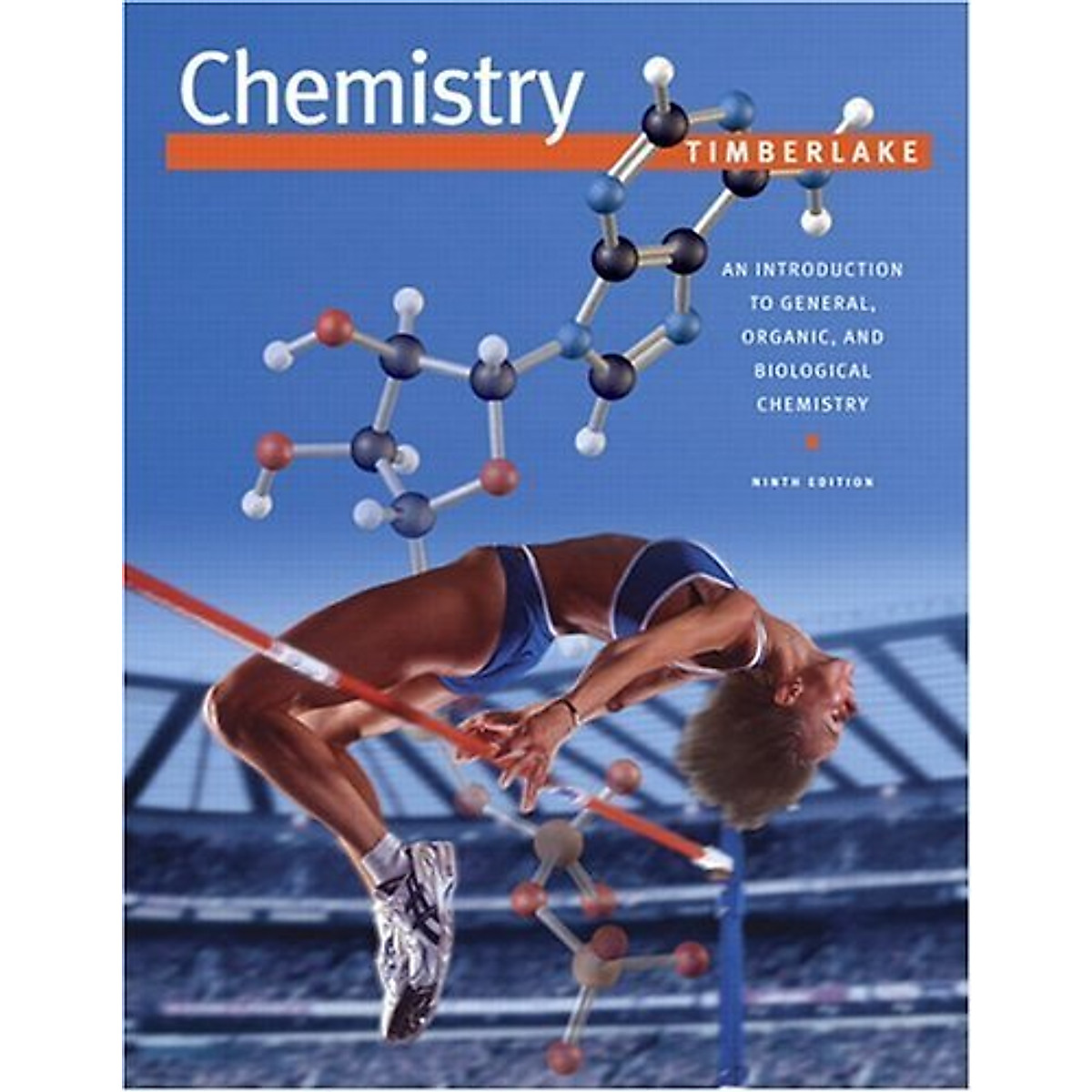 Chemistry An Introduction to General, Organic, and Biological Chemistry by Timberlake, Karen C. [Prentice Hall,2005] [Hardcover] 9TH EDITION