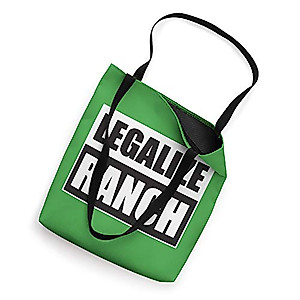 Legalize Ranch Dressing Funny Ranch Gag Gift Tote Bag