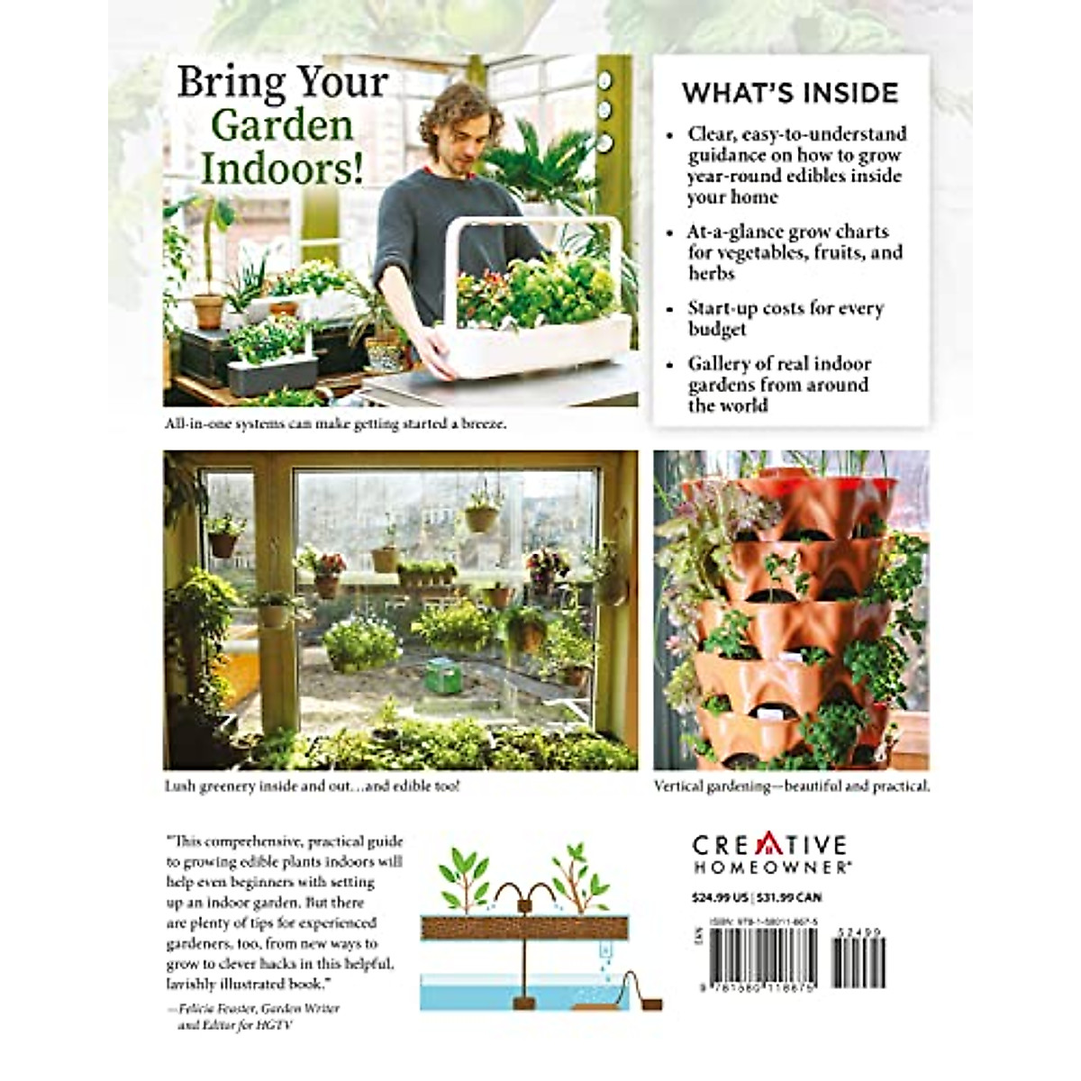 How to Garden Indoors & Grow Your Own Food Year Round: Ultimate Guide to Vertical, Container, and Hydroponic Gardening (Creative Homeowner) Vegetables, Herbs, DIY Projects, Composting, Lights, & More