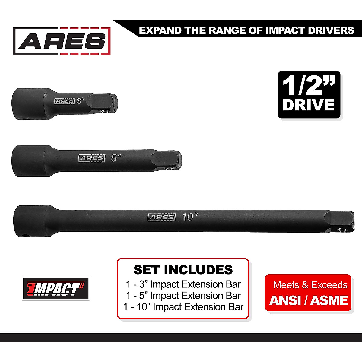 ARES 70031-1/2-Inch Drive Impact Extension Bar Set - 3-Inch, 5-Inch, and 10-Inch Laser Etched Socket Extensions Expand the Range of Impact Drivers