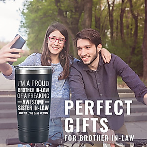 Onebttl Gifts for Brother In Law from Sister In Law, Funny Gift Idea for the Best Brother in Law for Christmas, Birthday, 20 oz Stainless Steel Insulated Travel Mug Tumbler (Proud)