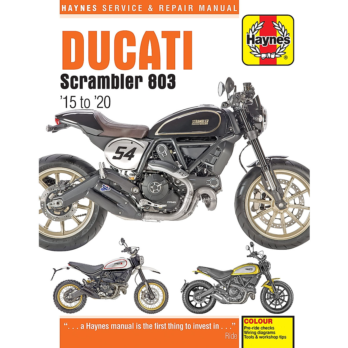 Ducati Scrambler 803 (15 - 20) Haynes Repair Manual (Paperback)