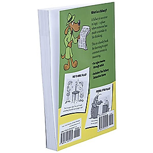 The Fallacy Detective: Thirty-Eight Lessons on How to Recognize Bad Reasoning