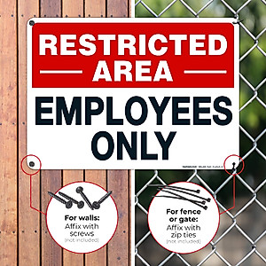 Restricted Area Employees Only Sign, Do Not Enter Sign, 10x14 Inches, Rust Free .040 Aluminum, Fade Resistant, Made in USA by Sigo Signs