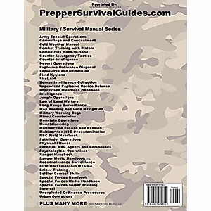 U.S. Army Soldier Combat Skills Manual: Official Updated 2008 FM 3-21.75 (Not Obsolete FM 21-75 Version) - 316 Pages – (Prepper Survival Army)