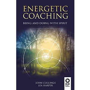Energetic coaching: Being and Doing with Spirit