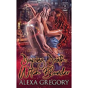 Duping Death, Witch Blunder (Dread Dynasty)