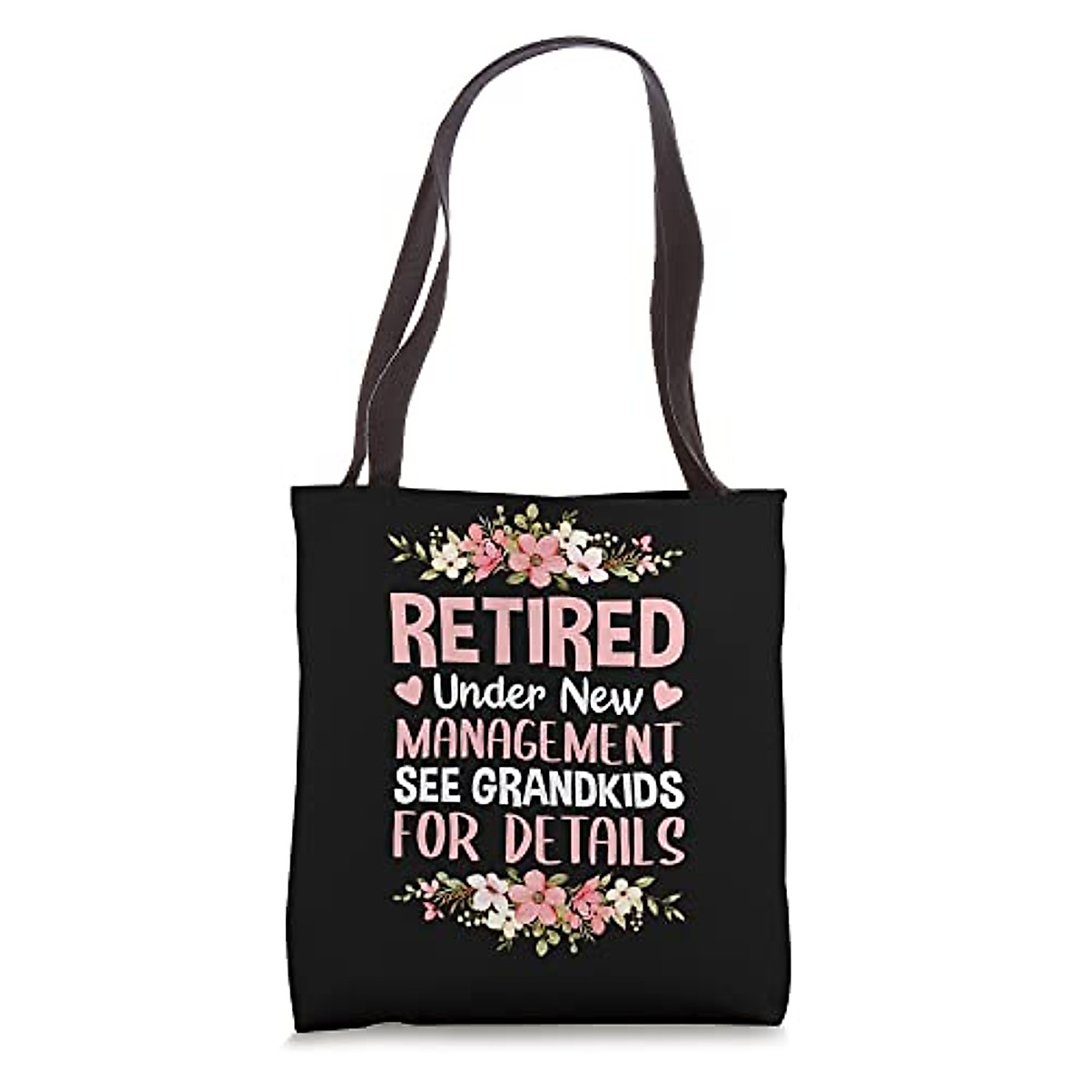 Retired Under New Management See Grandkids Retirement Party Tote Bag