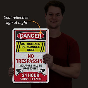 SmartSign 18 x 12 inch “Danger - Authorized Personnel Only, No Trespassing, 24 Hour Surveillance” Metal Sign, 63 mil Aluminum, 3M Laminated Engineer Grade Reflective Material, Multicolor, USA-Made