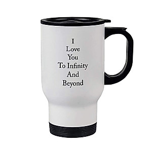 Black I Love You To Infinity And Beyond Steel Travel Mug White
