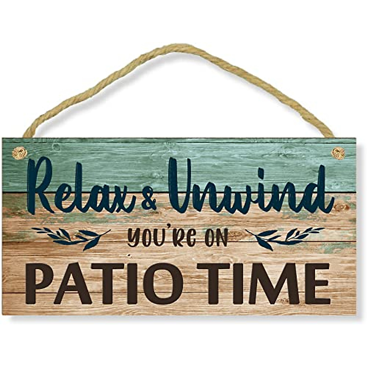 SFMY Patio Wall Decor Backyard Patio Signs And Decor Outdoor 10x5 Inches Hanging Sign For Home, Bar, Porch - Relax Unwind You're On Patio Time, Green