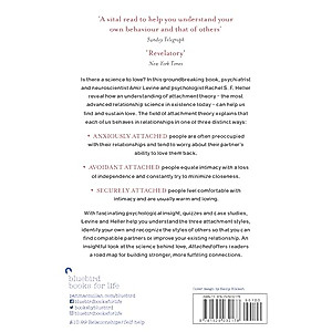 Attached: Are you Anxious, Avoidant or Secure? How the science of adult attachment can help you find – and keep – love
