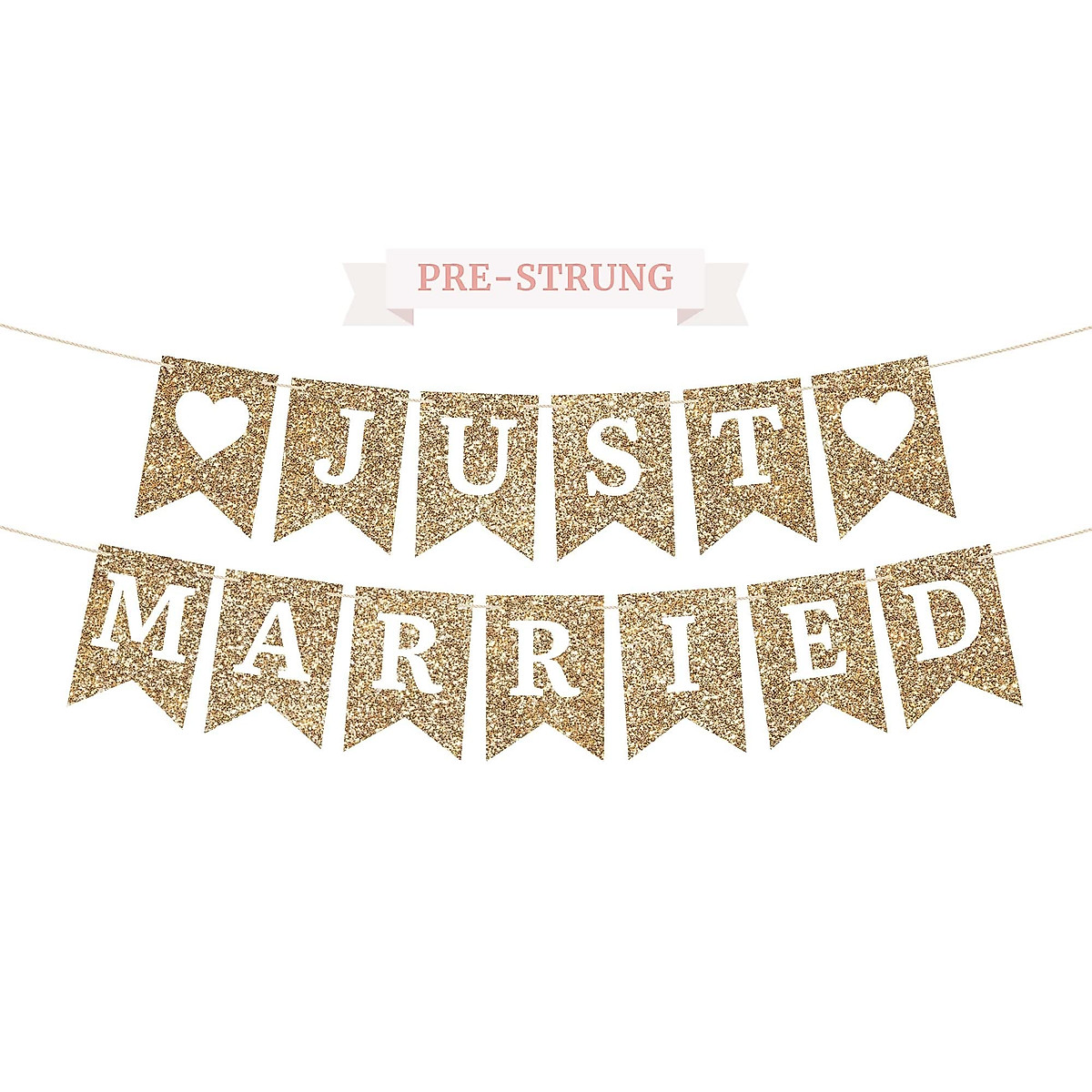 Pre-Strung Just Married Banner - NO DIY - Gold Glitter Wedding Party Banner - Pre-Strung Garland on 6 ft Strands - Gold Wedding Reception Party or Car Decorations & Decor. Did we Mention no DIY?