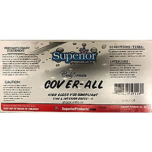 California Cover All by Superior Products- Automotive Tire Shine Spray & Professional Grade -Tire Dressing - High Gloss - Water Repellent & Made in America (16 oz)