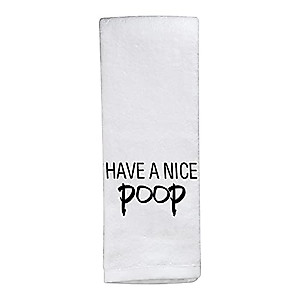 Have a Nice Poop Funny Bathroom Hand Towel Hand Towel Guest Bathroom Housewarming Gift (Have a Nice Poop T)