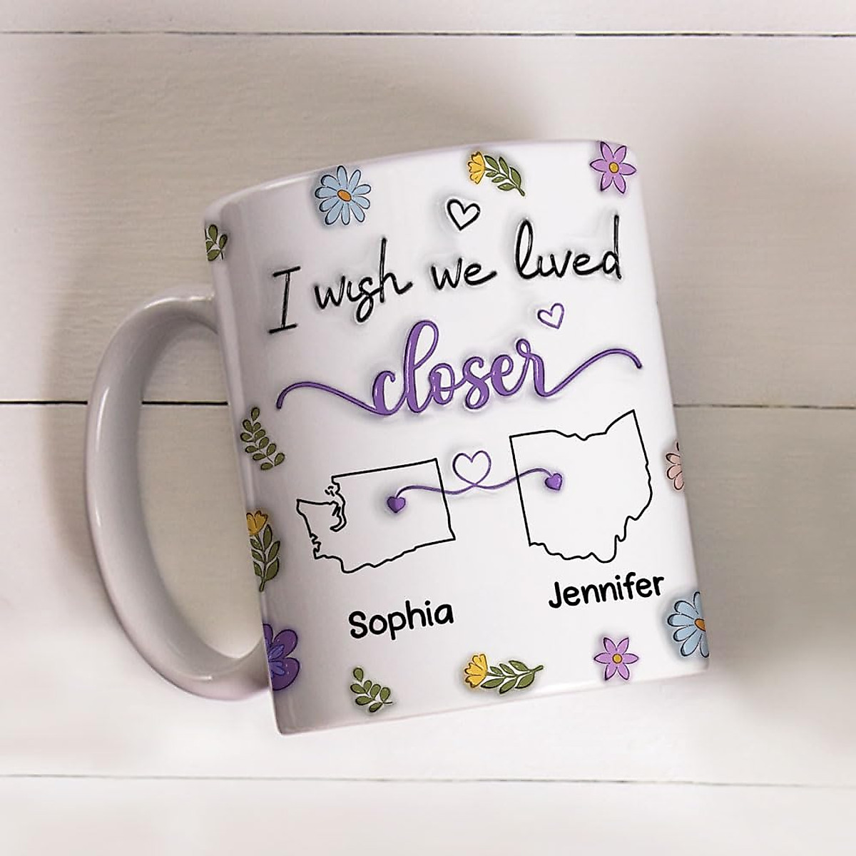 Wrappiness I Wish We Lived Closer Mug - Bestie Personalized Custom 3D Printed Cup - Long Distance Friendship Mug for Friends, BFF, Sisters, Custom State to State Gift for Best Friends
