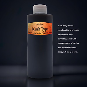 Onisavings KUSH TYPE BODY OIL ESSENTIAL, FRAGRANCE, EXCELLENT QUALITY,AND STRONG AROMA KUSH Body Oil Scented Fragrance (10oz)