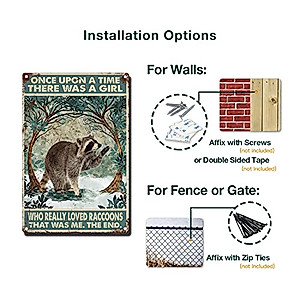 Tin Sign Once Upon A Time There Was A Girl Who Really Loved Raccoons Tin Sign Metal Wall Decor for Garden Bars Restaurants Cafes 8×12inch/Tin Sign