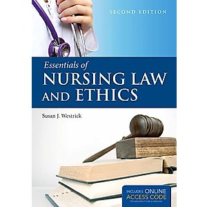 Essentials of Nursing Law and Ethics