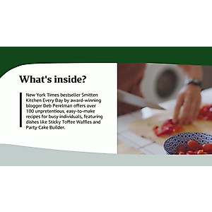 Smitten Kitchen Every Day: Triumphant and Unfussy New Favorites: A Cookbook