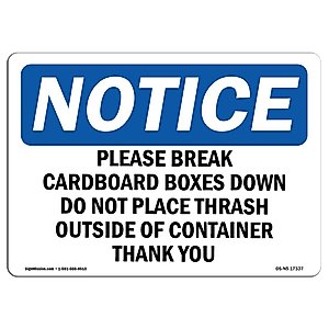OSHA Notice Sign - Please Break Cardboard Boxes Down Do Not | Aluminum Sign | Protect Your Business, Work Site, Warehouse & Shop Area | Made in The USA