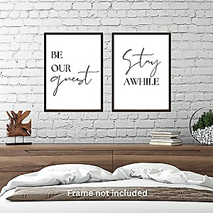Be Our Guest Wall Decor, Guest Bedroom Wall Decor, Stay Awhile Signs for Home Decor, Farmhouse Bedroom Decor, Bedroom Wall Art Sign, Guest Room Essentials for Aibnb Hosts (Two12x16 Unframed Prints)