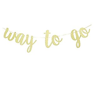 WAY TO GO Graduation Decoration Banner, Party Supply Wall Decoration for Graduation Ceremony,God Bless DIY Party Decor for Birthday, Wedding, Baby Shower and Graduation(Way to go).