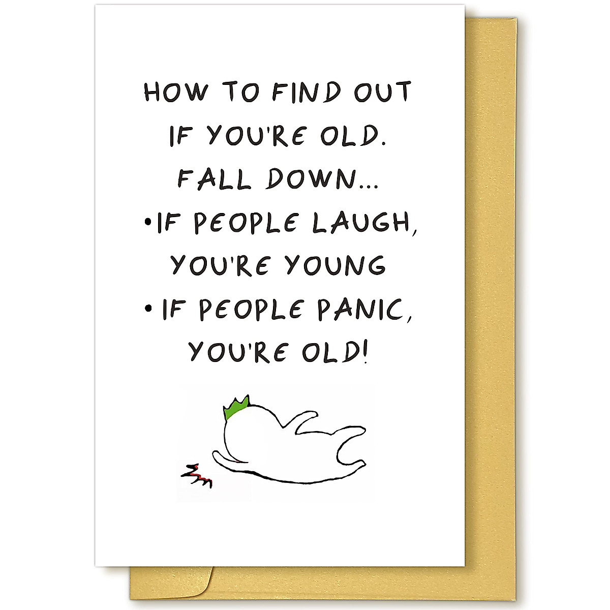 Funny Birthday Greeting Card, Happy Birthday Card for Men Women, Humorous Bday Card, How to Find Out If You’re Old
