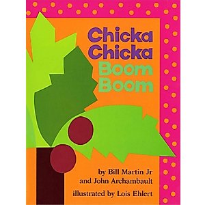 Chicka Chicka Boom Boom (Chicka Chicka Book, A)