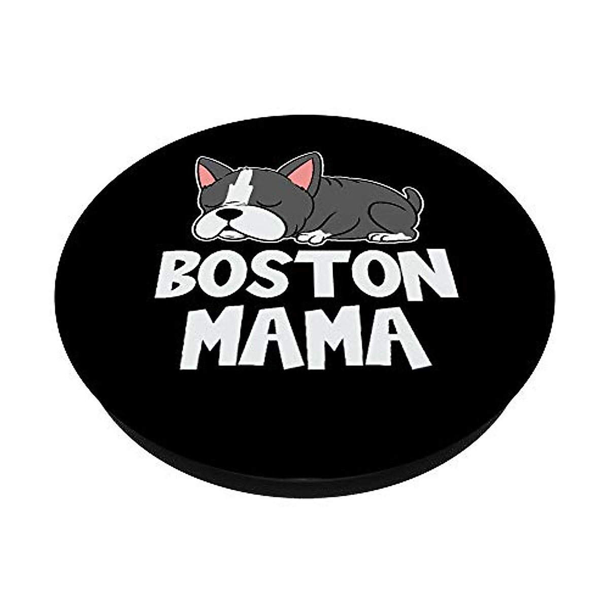 Boston terrier dog Puppy Cute Dog breed Bostie Mom PopSockets Swappable PopGrip