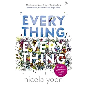 The Sun is also a Star & Everything, Everything By Nicola Yoon 2 Books Collection Set