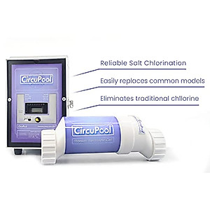 CircuPool® Universal40 Saltwater Chlorinator - Complete System with 40k-Gallon Max Cell - Compatible with existing Systems,Titanium Cell & 4 Year Warranty