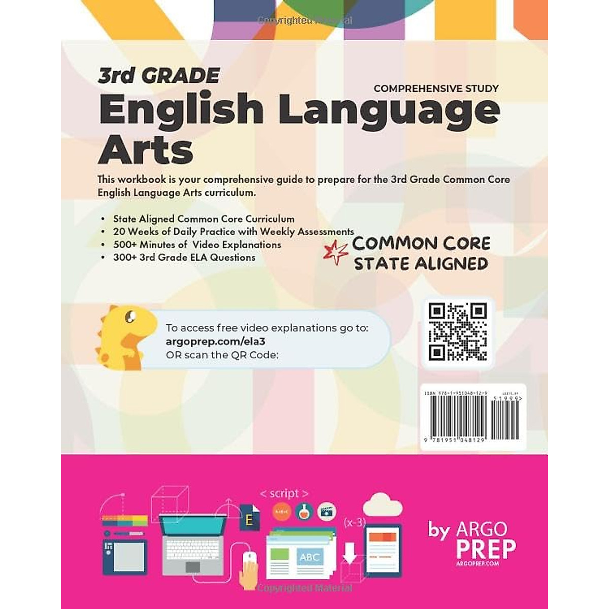 3rd Grade Common Core ELA (English Language Arts): Daily Practice Workbook | 300+ Practice Questions and Video Explanations | Common Core State ... Standards Aligned (NGSS) ELA Workbooks)