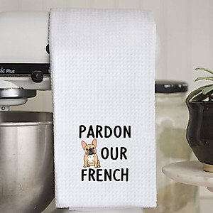WCGXKO Bulldog Gift Bulldog Lover Gift Dog Owner Gift Pardon Our French Kitchen Towel Gift Funny French Bulldog Themed The Bowl Towel (Pardon Our French Towel)