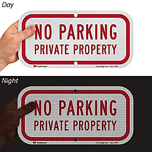 SmartSign - K-4232-EG-06x12-D5 "No Parking - Private Property" Sign | 6" x 12" 3M Engineer Grade Reflective Aluminum
